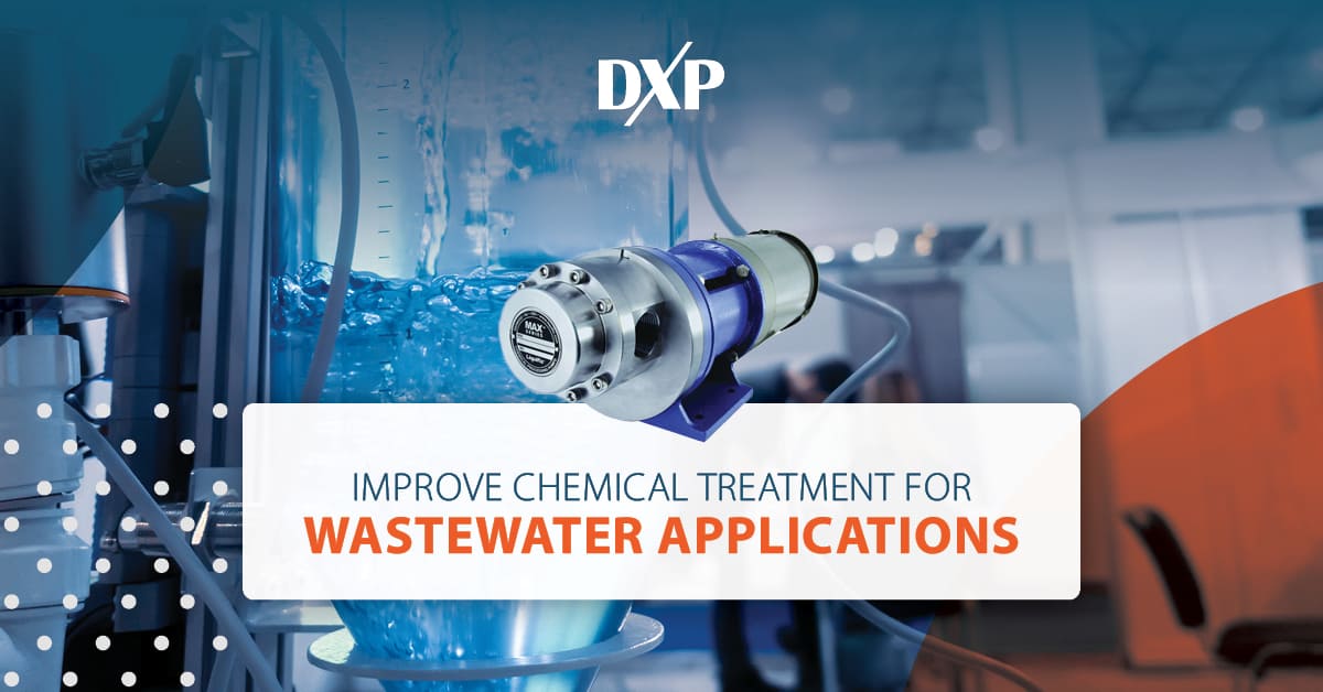Improve Chemical Treatment for Wastewater Applications - DXP Pacific