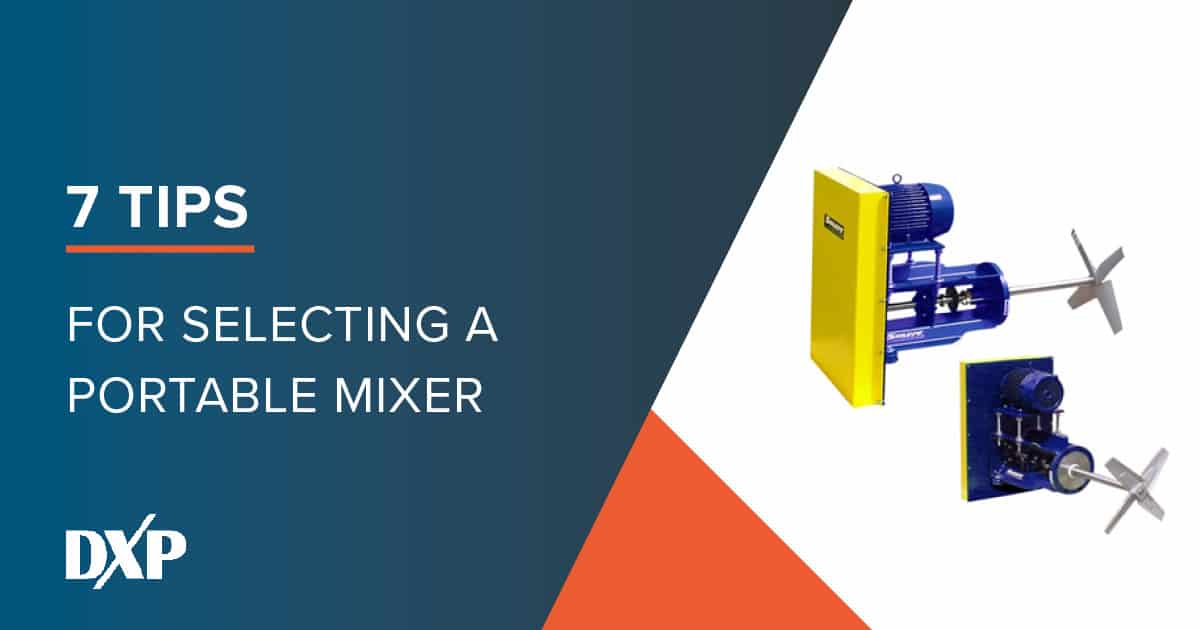 7 Tips for Selecting a Portable Mixer - DXP Pacific