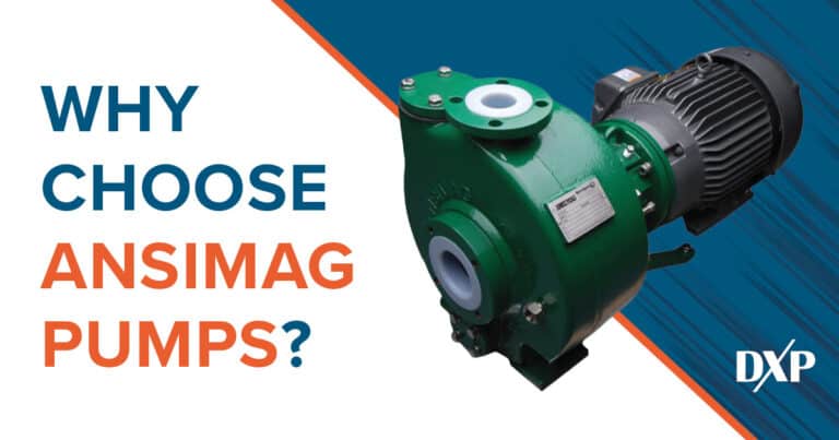 Why Choose ANSIMAG Pumps? - DXP Pacific