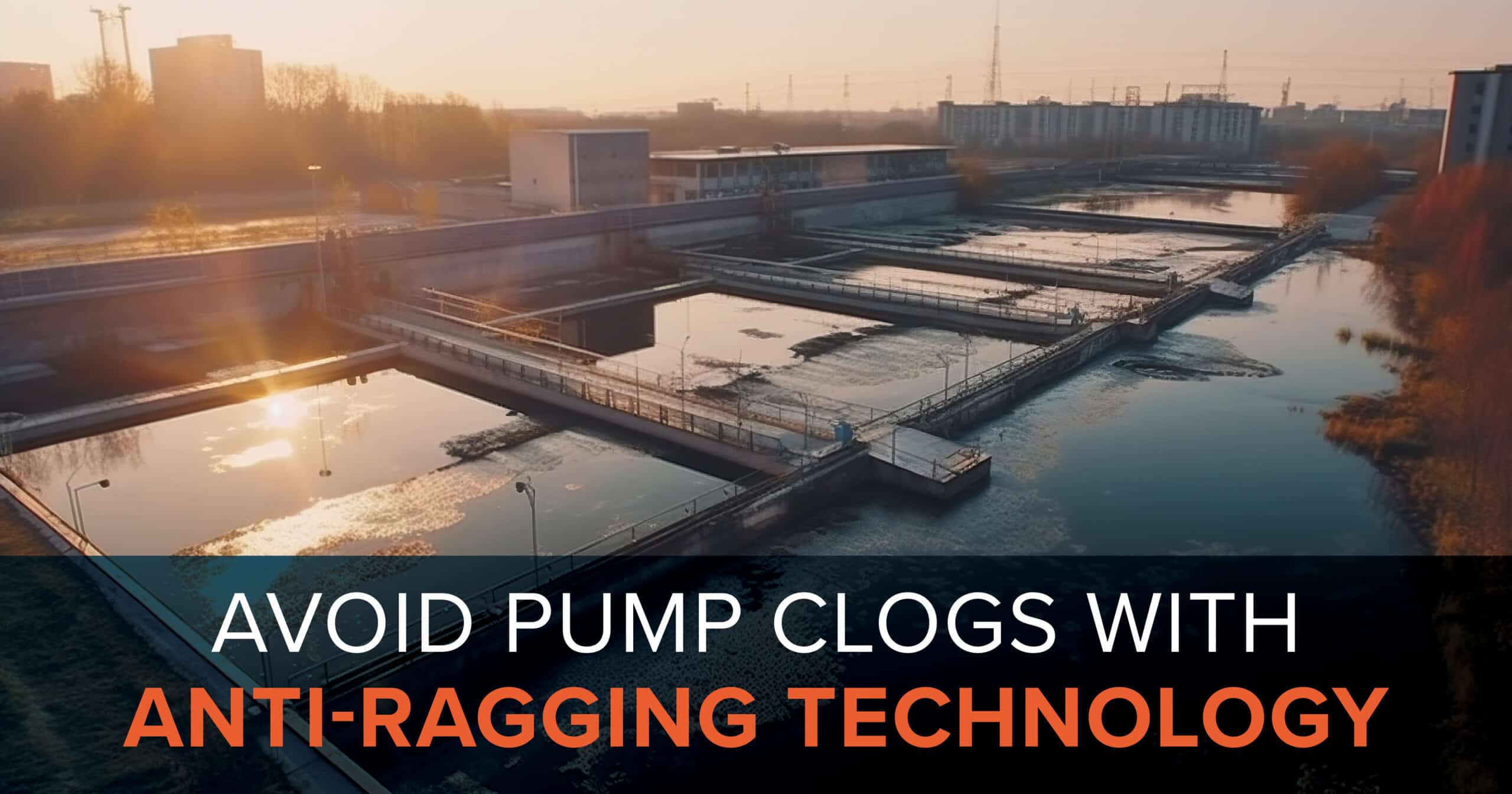 Avoid Pump Clogs with Anti-Ragging Technology - DXP Pacific